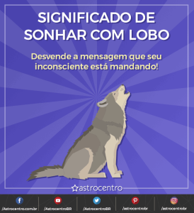Sonhar com lobo | Descubra as várias interpretações desse sonho